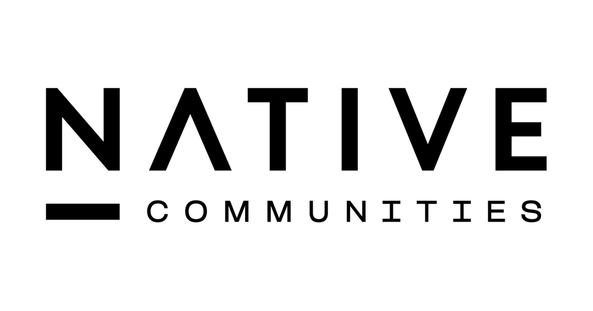 Native Residential Renames to Native Communities - Newsroom - Native Communities